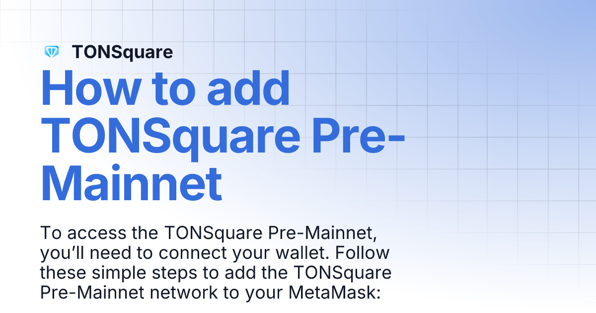 How to add TONSquare Pre-Mainnet | TONSquare