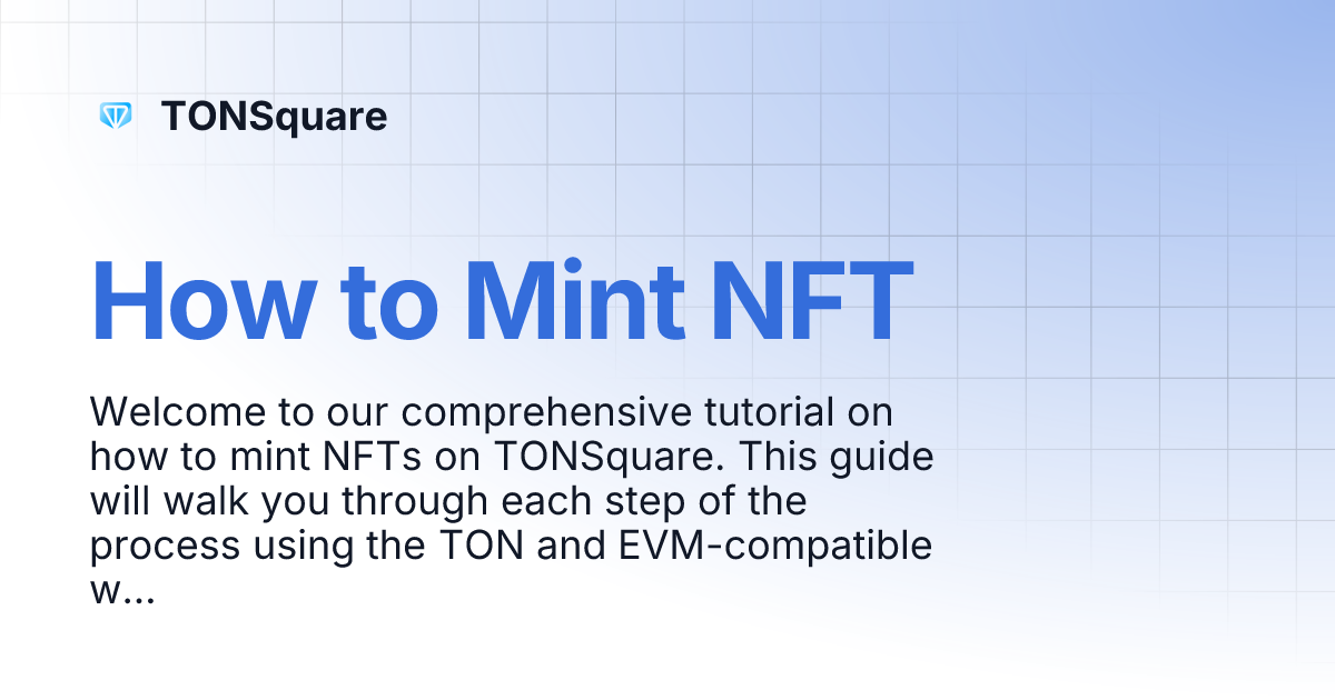 How to Mint NFT | TONSquare